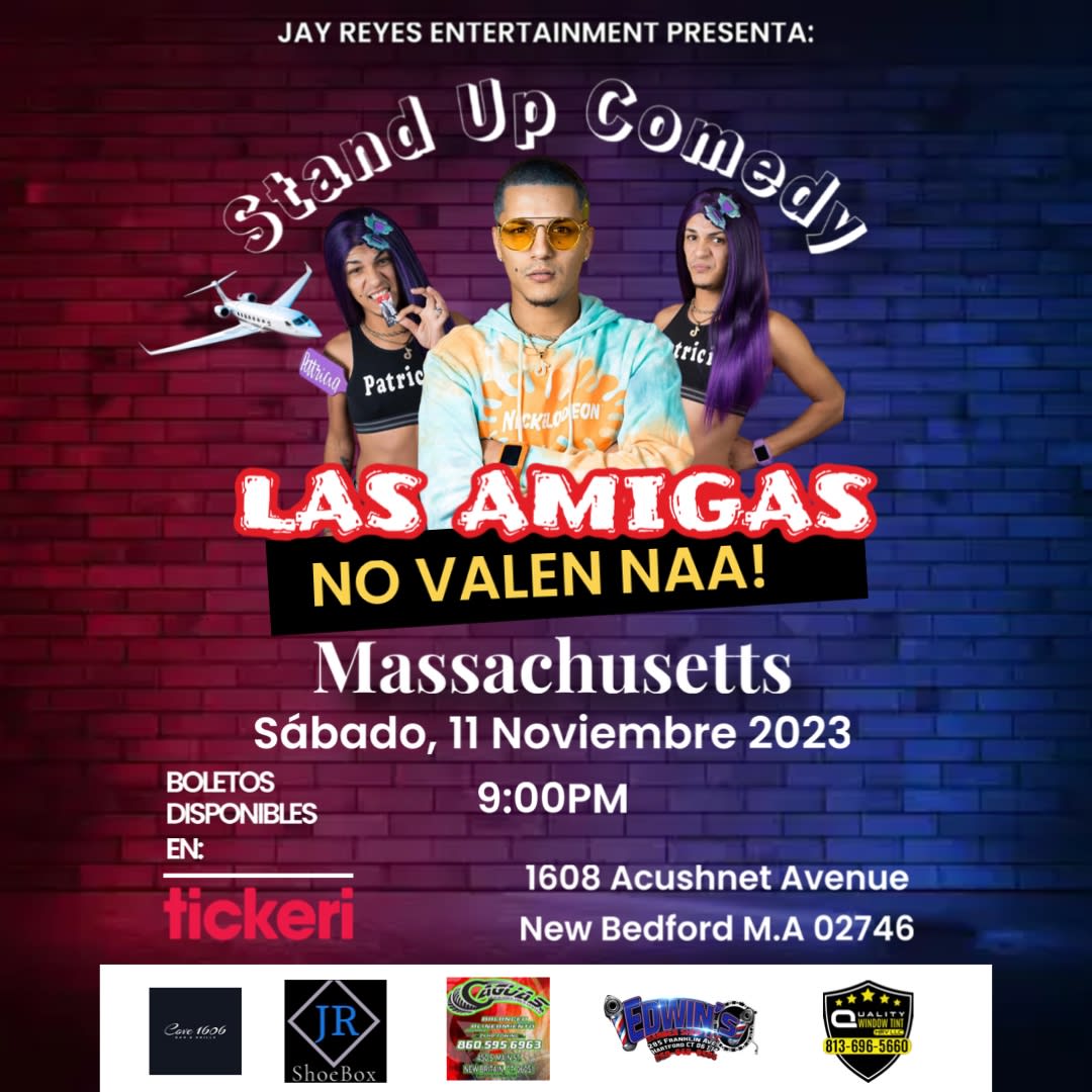 Las Amigas No Valen Naa in New Bedford - Tickets 2023-11-11 | Cove 1606 ...