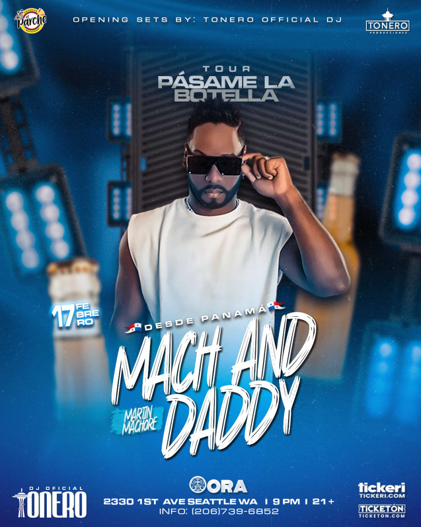 MACH AND DADDY CONCIERTO EN SEATTLE CANCELADO Tickets | Boletos - ORA ...
