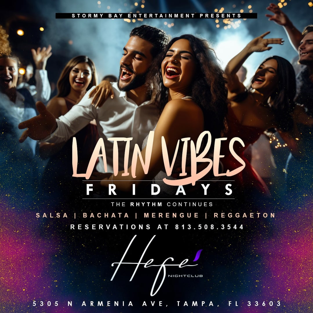 Latin Vibes Fridays "Noche Latina" Tickets Boletos at Hefé Nightclub ...