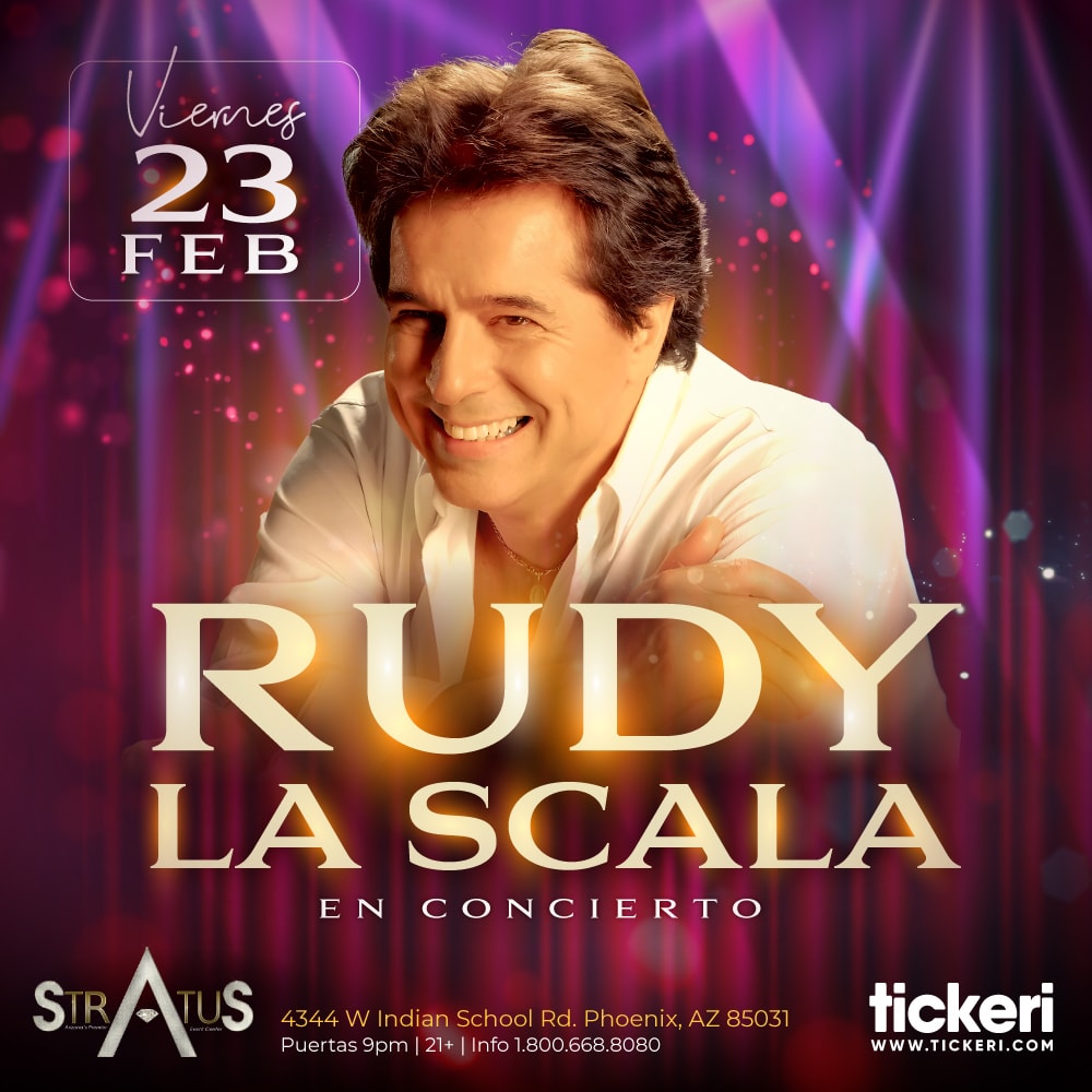 RUDY LA SCALA EN PHOENIX Tickets Boletos at Stratus Event Center ...