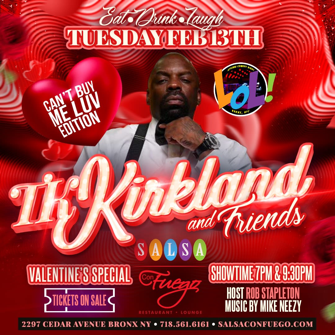 T.K. Kirkland Celebrity Comedy Show (9:30pm) Tickets | Boletos - Salsa ...
