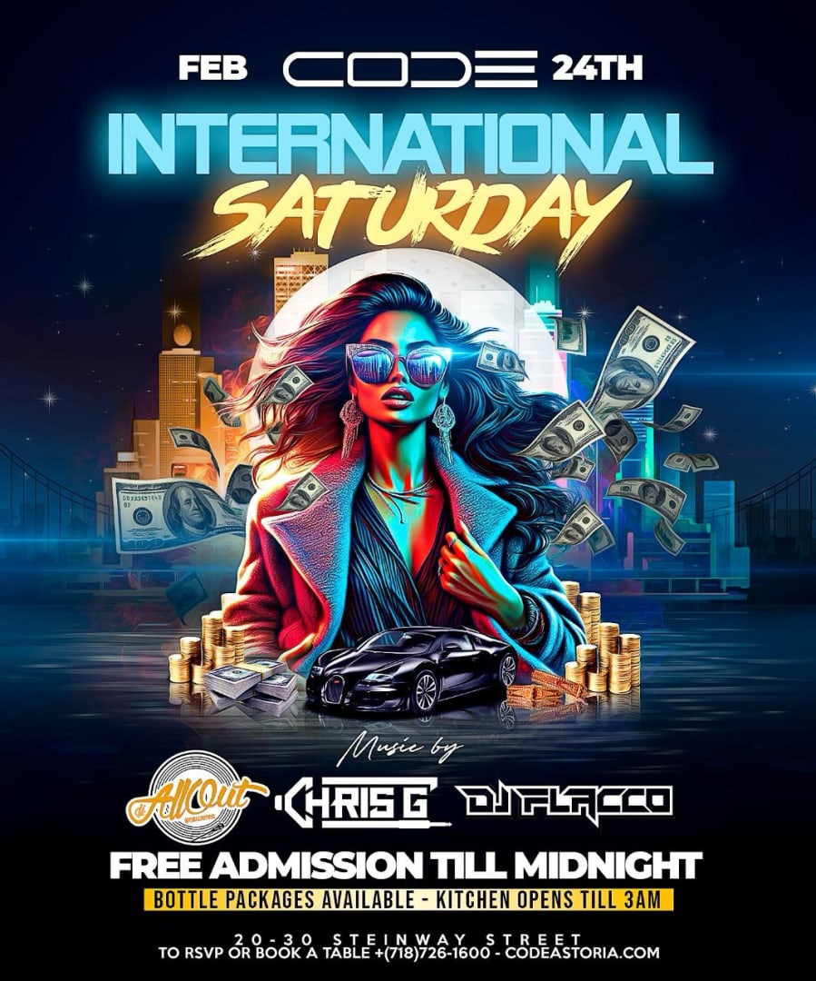 International Saturdays Dominican Independence Weekend At Code Astoria ...