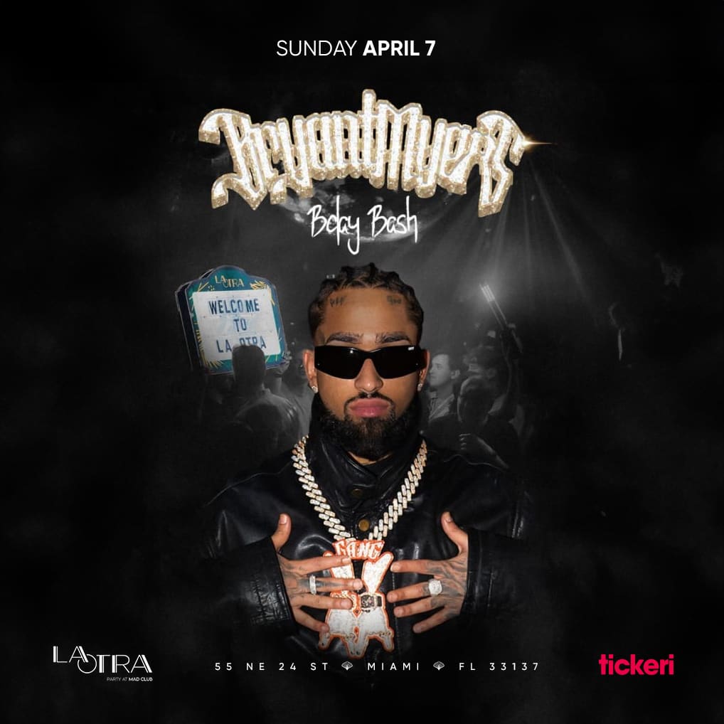 Bryant Myers Birthday Bash in Miami in Miami - Tickets 2024-04-07 | MAD ...