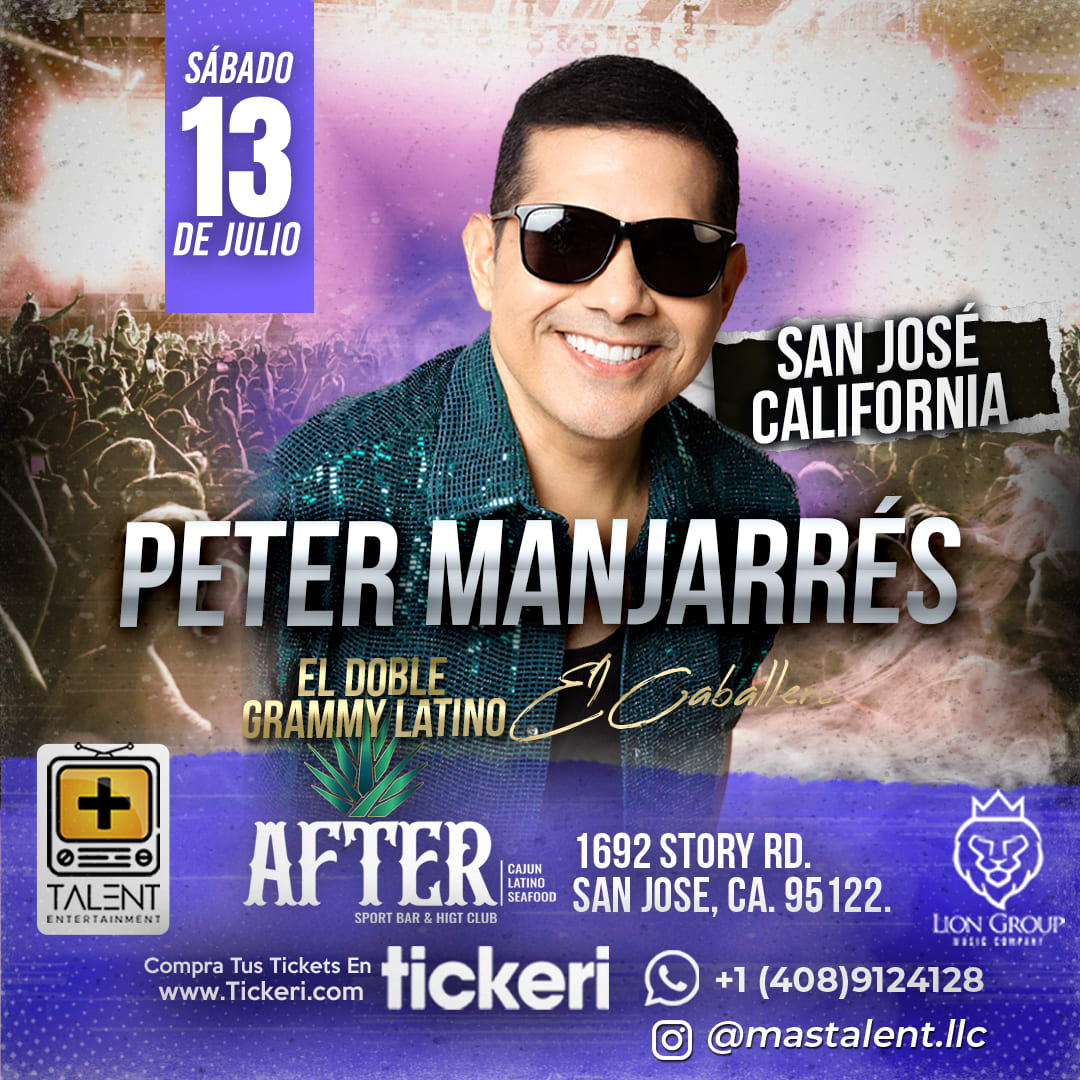 PETER MANJARRÉS ¡EN CONCIERTO! - San José (California) in San Jose ...