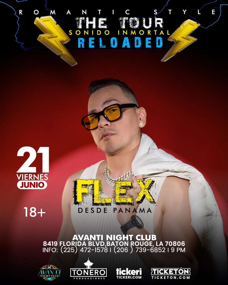 FLEX ROMANTIC STYLE EN BATON ROUGE Tickets | Boletos - Avanti Night ...