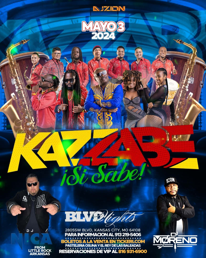 GRUPO KAZZABE Tickets | Boletos - Blvd Nights, Kansas City | 2024-05-03 ...