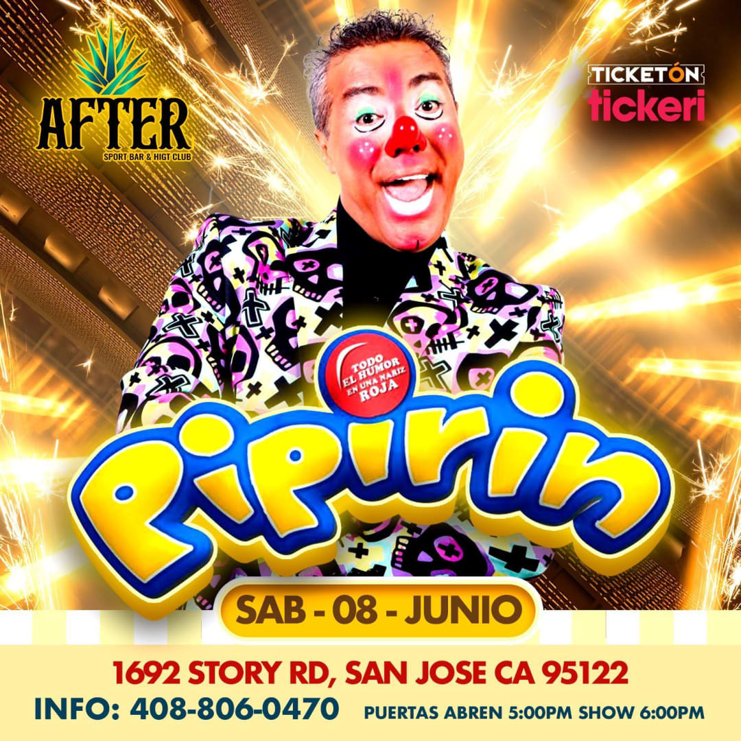 PIPIRIN TODO EL HUMOR EN UNA NARIZ ROJA ! in San Jose - Tickets 2024-06 ...