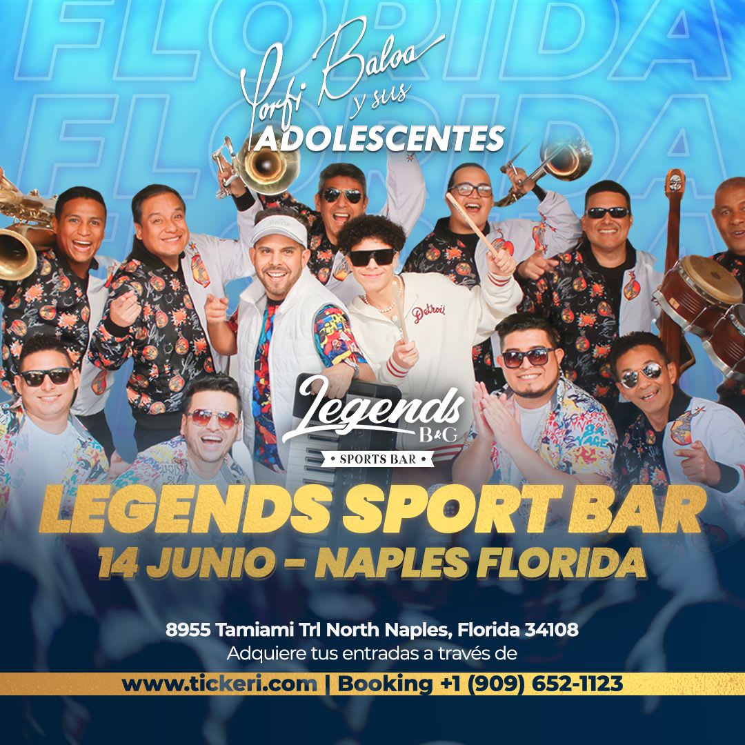 Porfi Baloa y sus Adolescentes- Naples in Naples - Tickets 2024-06-14 ...