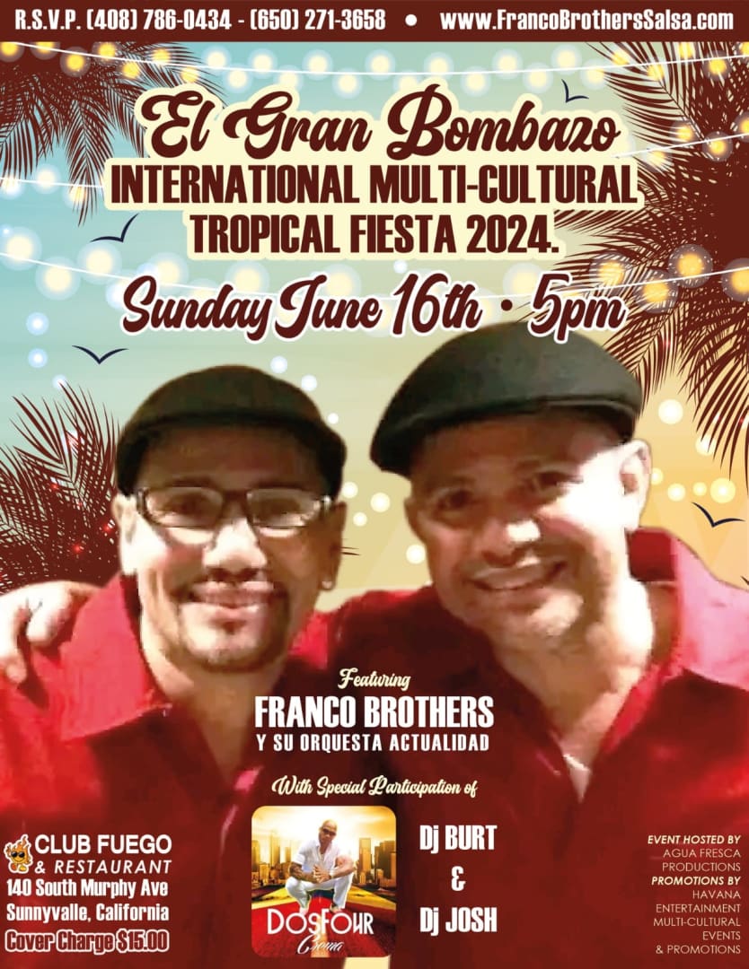 Salsa Sunday - FRANCO BROTHERS y Orquesta ACTUALIDAD junto a DOS FOUR ...