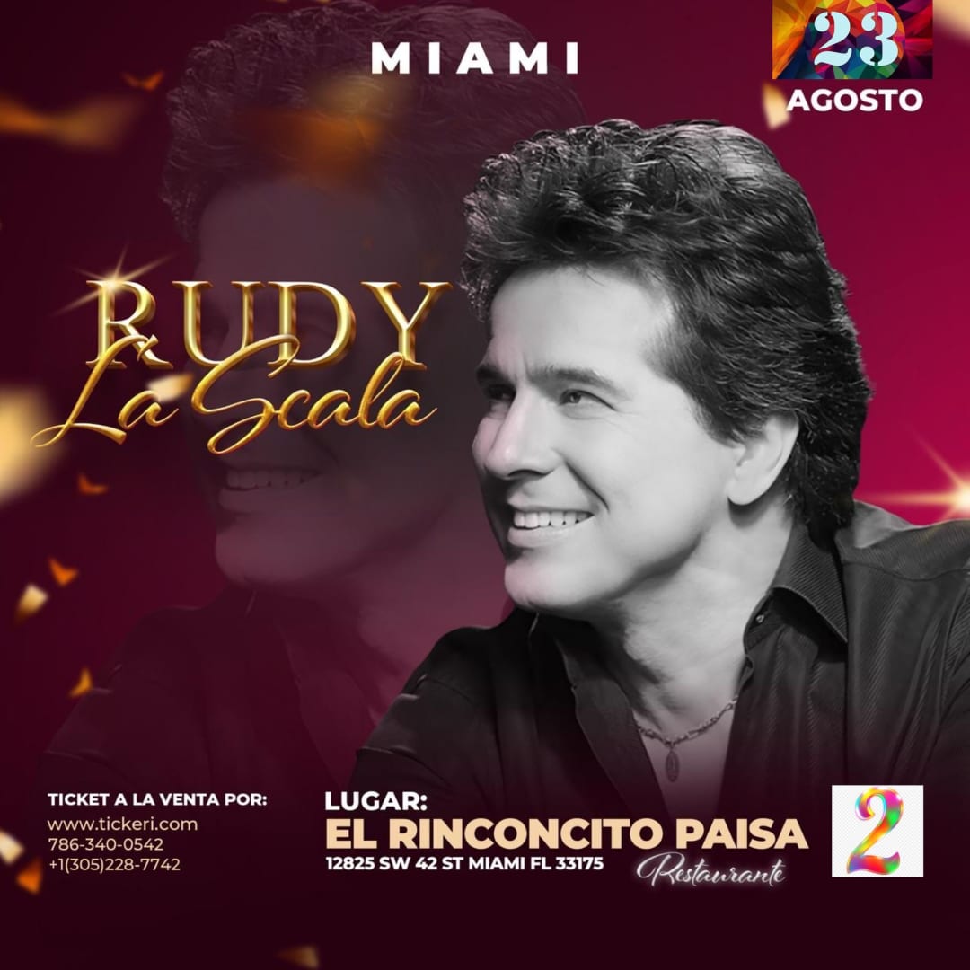 RUDY LA SCALA EN CONCIERTO ! Tickets | Boletos - El Rinconcito Paisa #2 ...