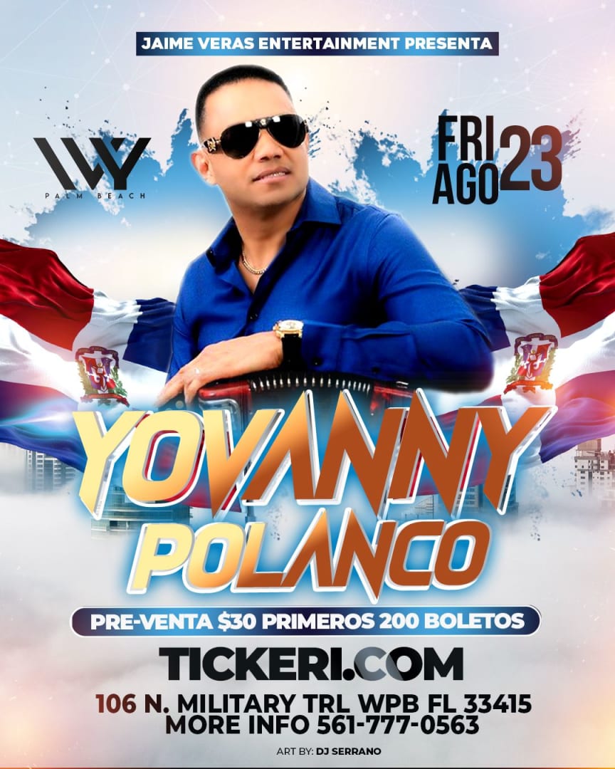 YOVANNY POLANCO EN CONCIERTO ! Tickets | Boletos - IVY Palm Beach, West ...