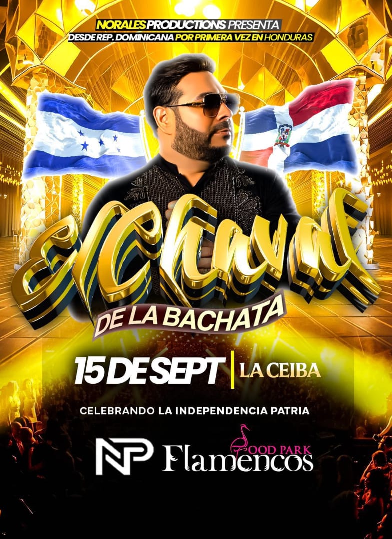 EL CHAVAL DE LA BACHATA EN CONCIERTO ! in La Ceiba - Tickets 2024-09-15 ...
