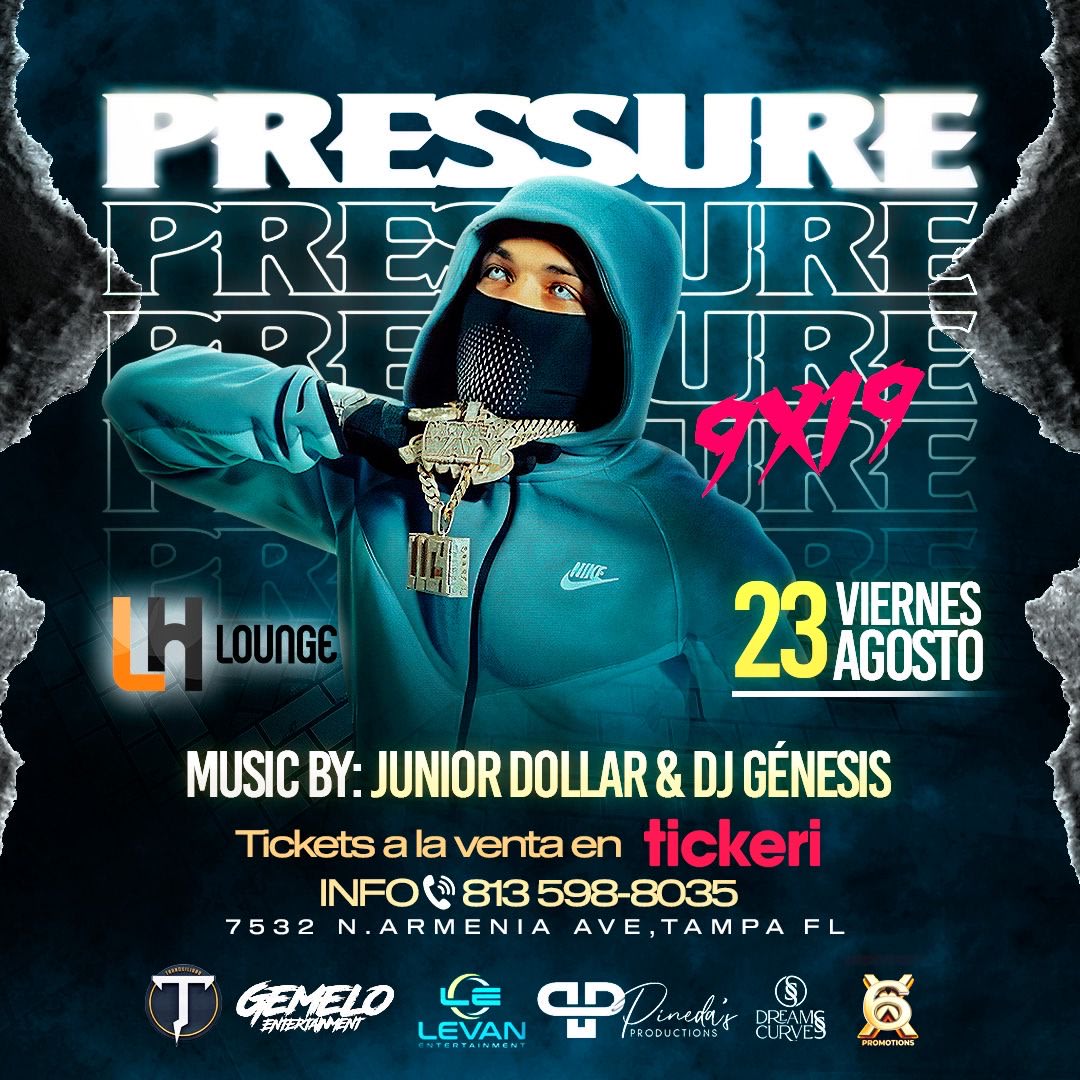 PRESSURE 9X19 EN TAMPA!! 🔥 Tickets | Boletos - El Tibiri Bar & Lounge ...
