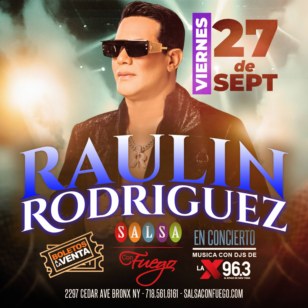 Raulin Rodriguez En Concierto Tickets | Boletos - Salsa Con Fuego ...
