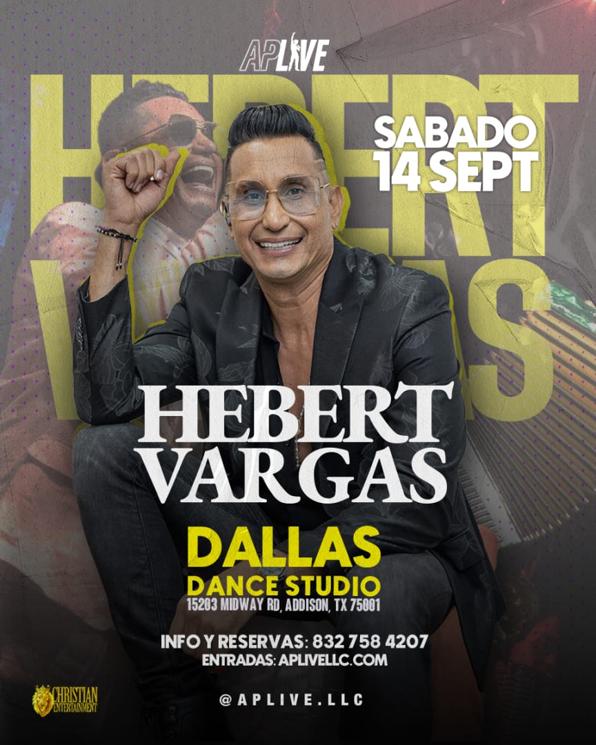 HEBERT VARGAS EN DALLAS, TX in Addison - Tickets 2024-09-14 | Dallas ...