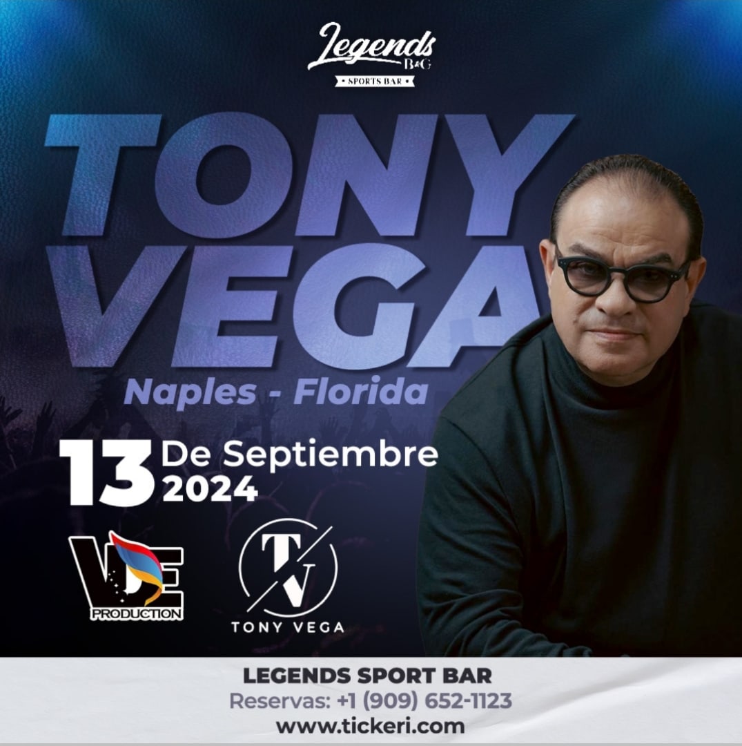 Tony Vega en Naples- Florida Tickets | Boletos - Legends B&G Sports Bar ...