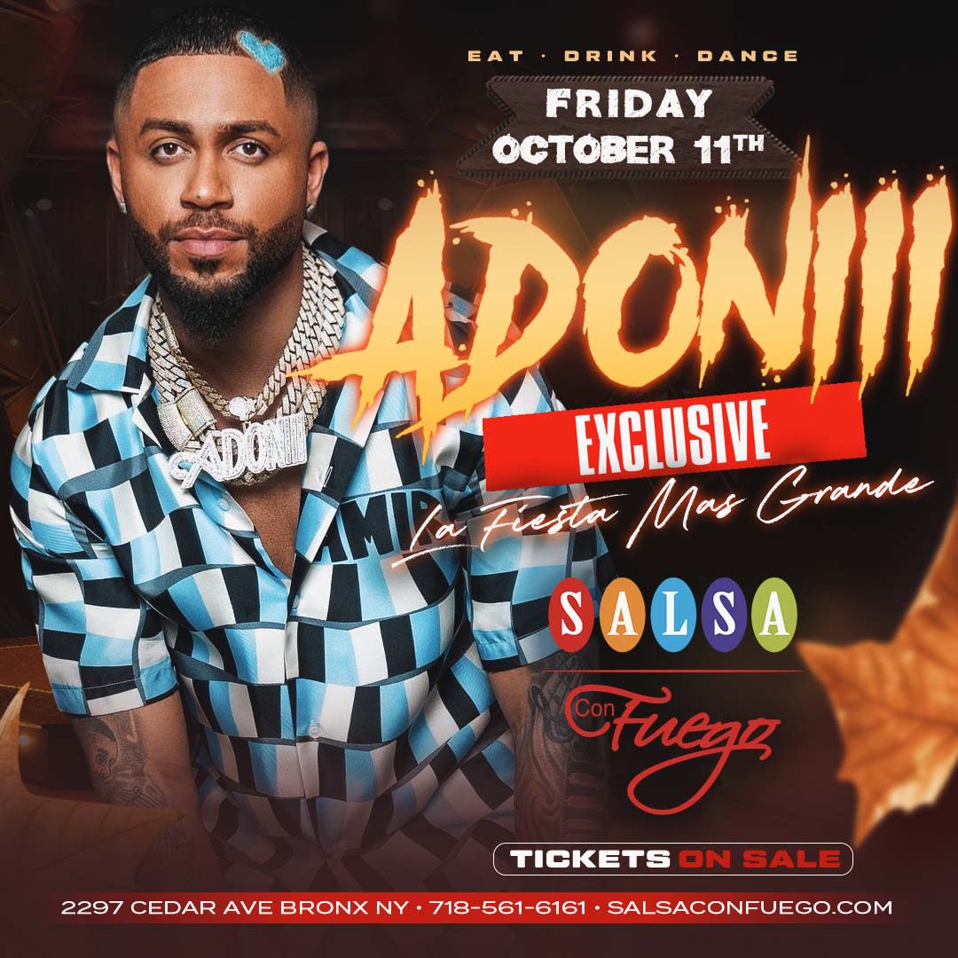 DJ Adoni Exclusivo Tickets | Boletos - Salsa Con Fuego, Bronx | 2024-10 ...