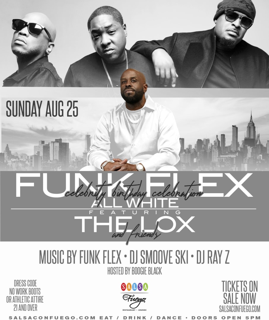 FUNK FLEX Birthday with THE LOX Tickets | Boletos - Salsa Con Fuego ...