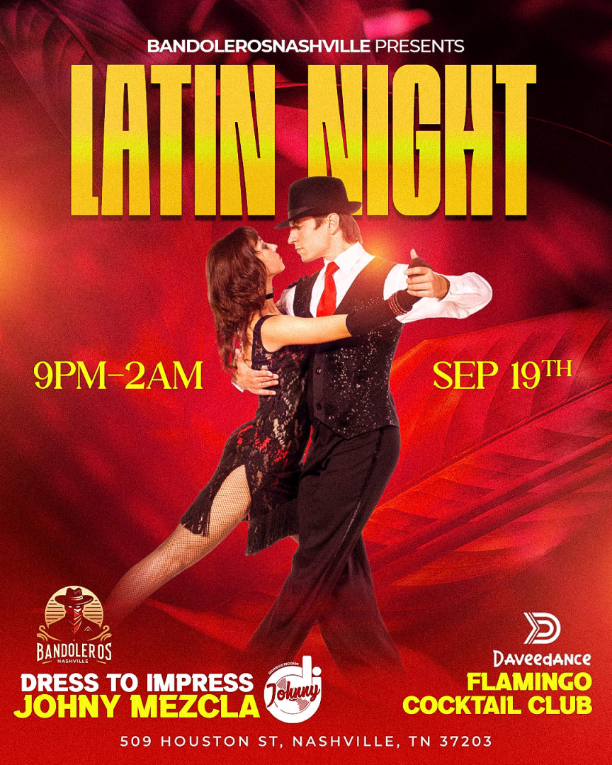Latin Night Hosted By @BandolerosNashville in Nashville - Tickets 2024 ...