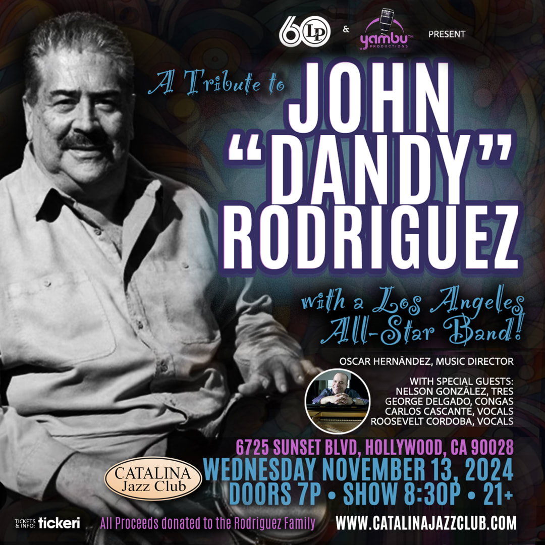 Concert Tribute to Johnny "Dandy " Rodriguez with the Music of Tipica ...