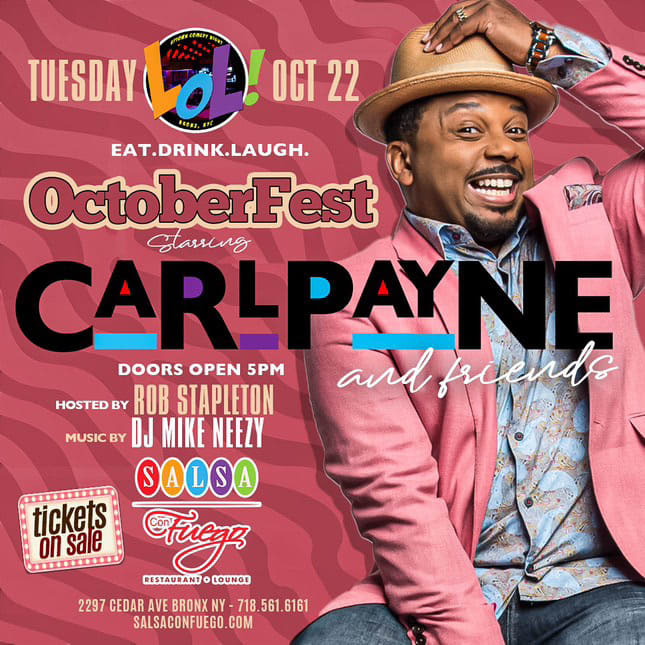 Carl Payne Comedy Show Tickets | Boletos - Salsa Con Fuego, Bronx ...