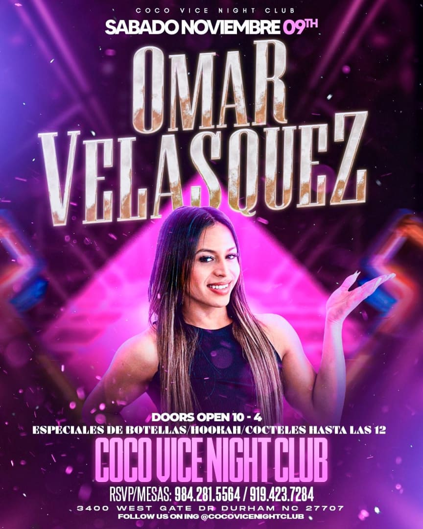 OMAR VELÁSQUEZ EN VIVO Tickets | Boletos - Coco Vice Nightclub, Durham ...
