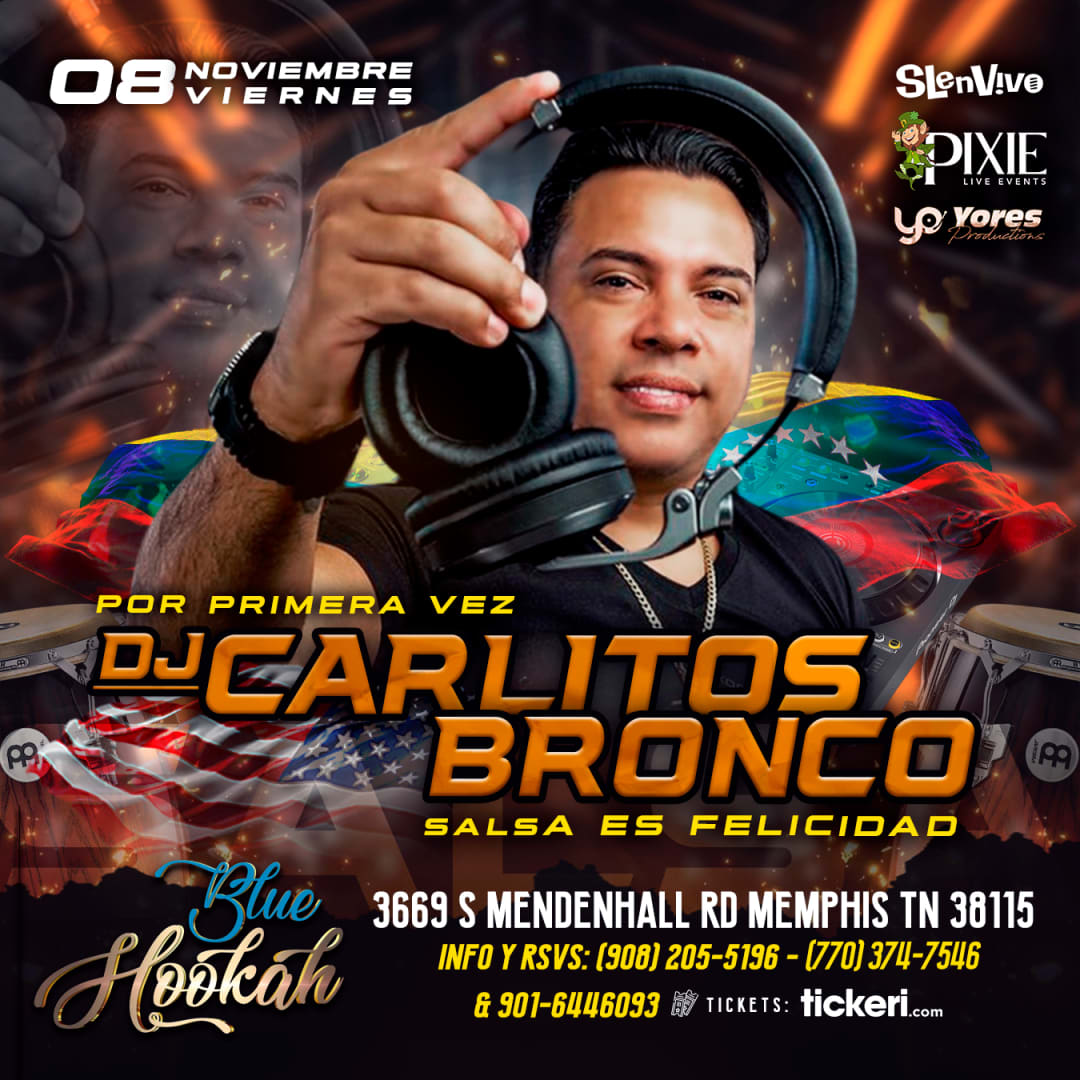 POR PRIMERA VEZ DIRECTAMENTE DESDE VENEZUELA DJ CARLITOS BRONCO ...
