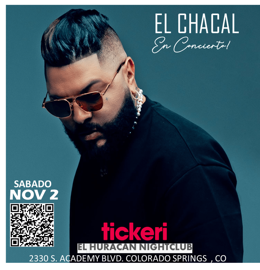 EL CHACAL EN CONCIERTO! Tickets | Boletos - El Huracan Night Club ...