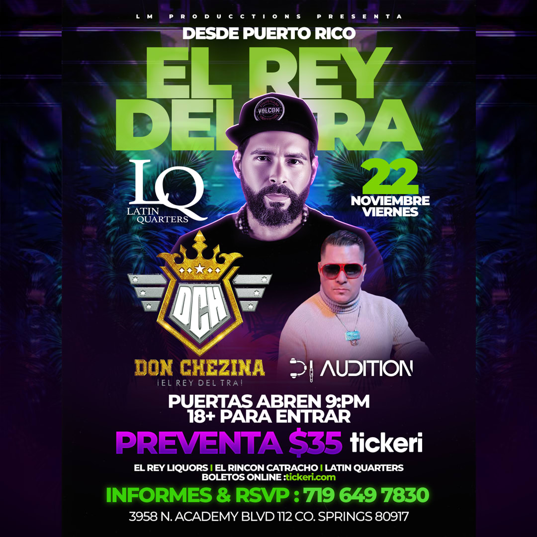 Don Chezina - El Rey Del Tra en Concierto en CO. Springs in Colorado ...