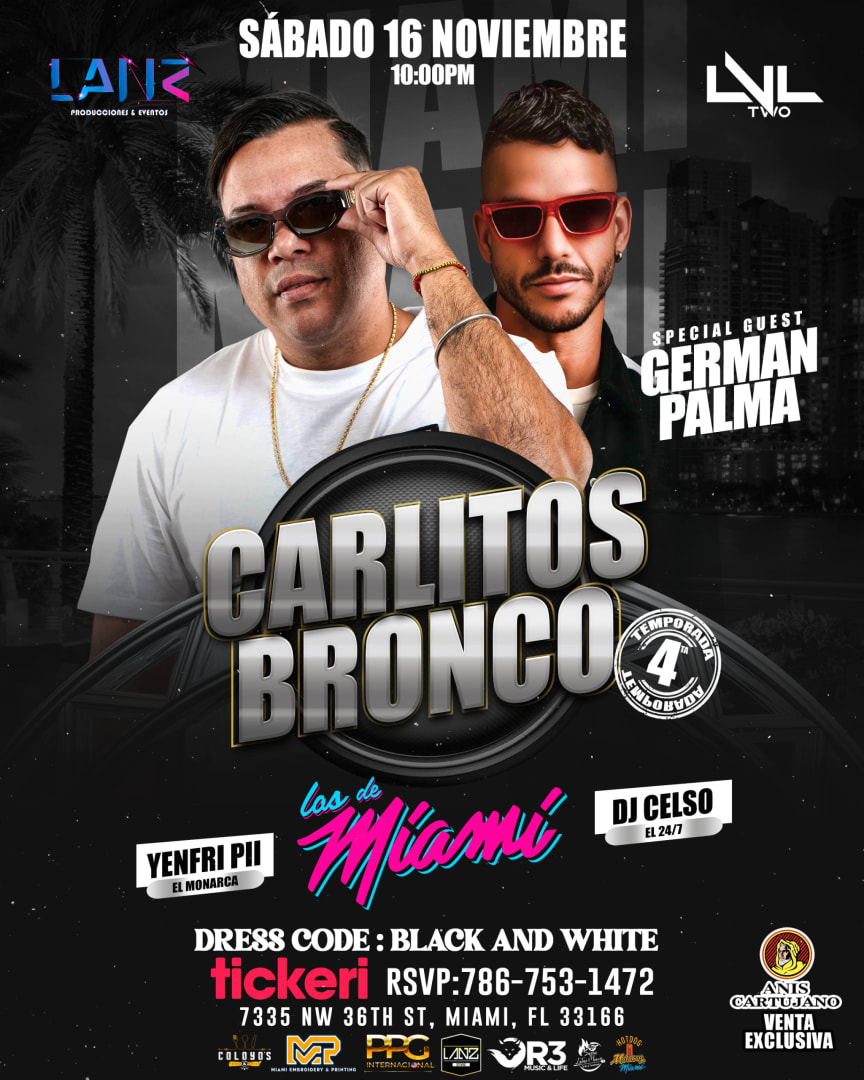 CARLITOS BRONCO EN MIAMI UNICA PRESENTACION Tickets | Boletos - LEVEL ...