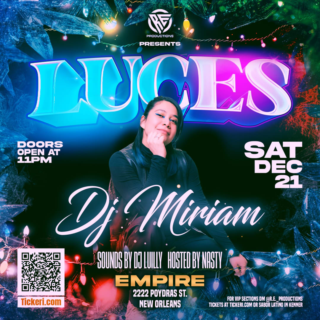 DJ MIRIAM - LIVE, NEW ORLEANS, LA Tickets | Boletos - DA EMPIRE, New ...