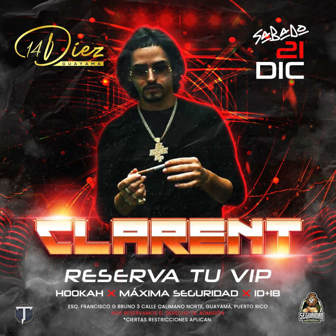 Clarent En 14 Diez - Guayama Tickets | Boletos - 14 Diez , Guayama ...