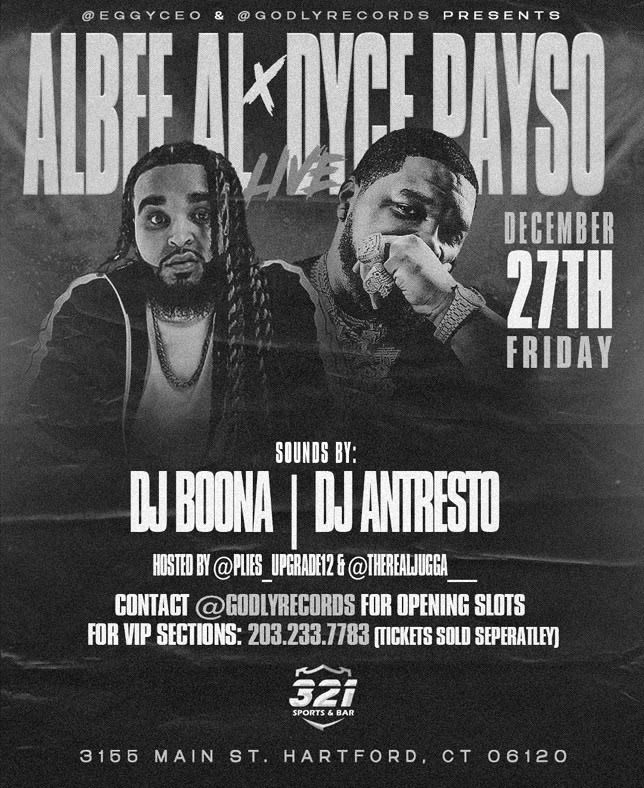 Albee Al & Dyce Payso Live In Hartford CT in Hartford - Tickets 2024-12 ...