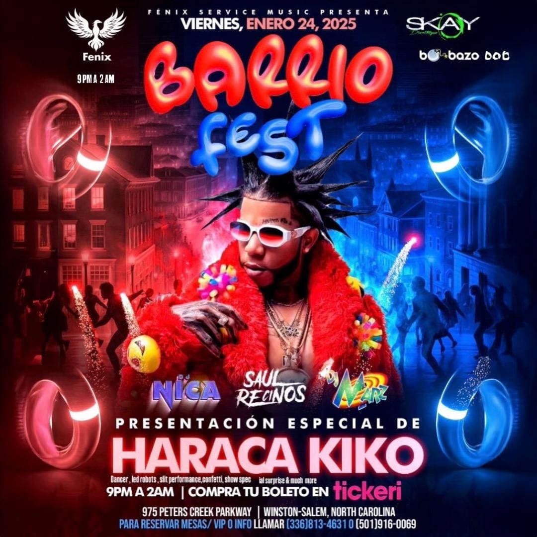 Fenix Service Music Presenta: Barrio Fest feat. Haraca Kiko Tickets ...
