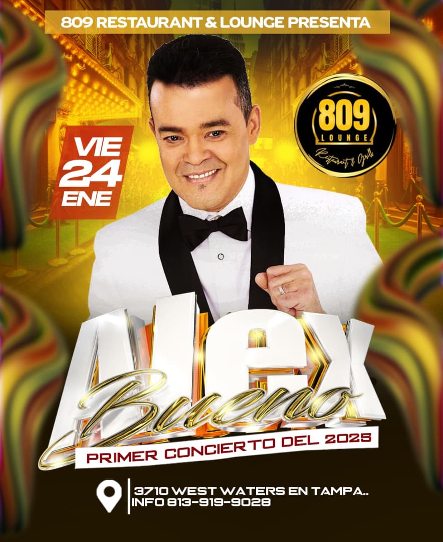ALEX BUENO 809 LOUNGE TAMPA Tickets | Boletos - 809 restaurant & grill ...