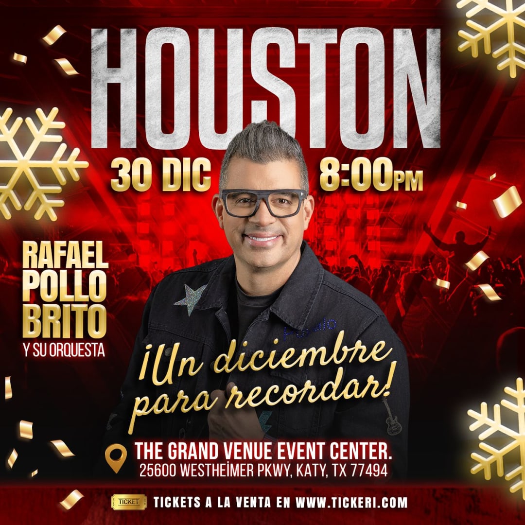 RAFAEL POLLO BRITO EN HOUSTON (2da FECHA) ! Tickets | Boletos - The ...