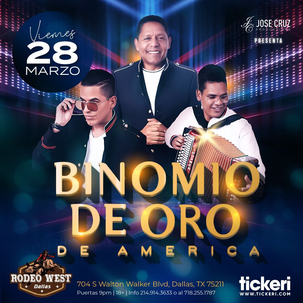 BINOMIO DE ORO EN DALLAS Tickets | Boletos - Rodeo West Dallas, Dallas ...