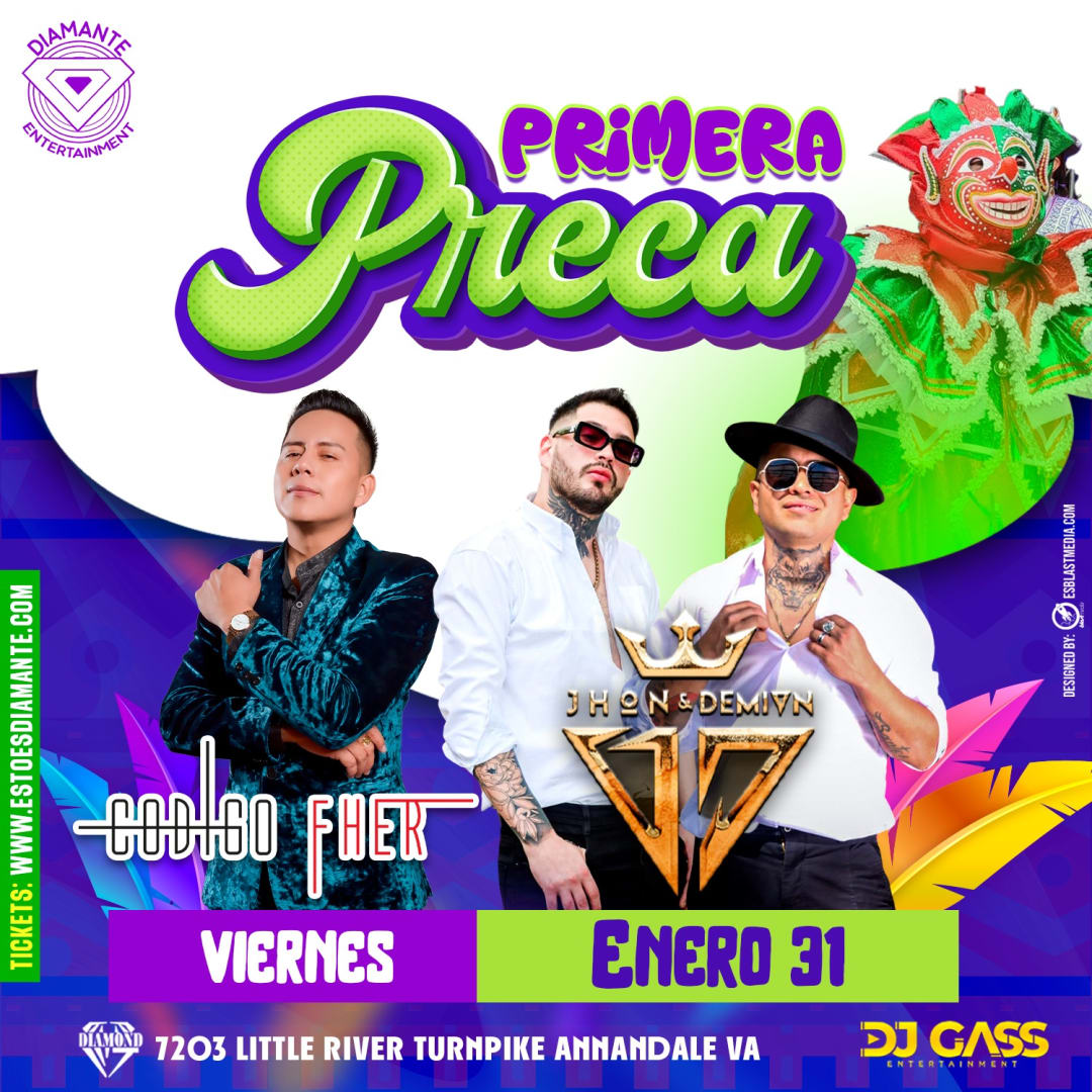 PRIMERA PRECA | CODIGO FHER | JHON & DEMIAN in Annandale - Tickets 2025 ...