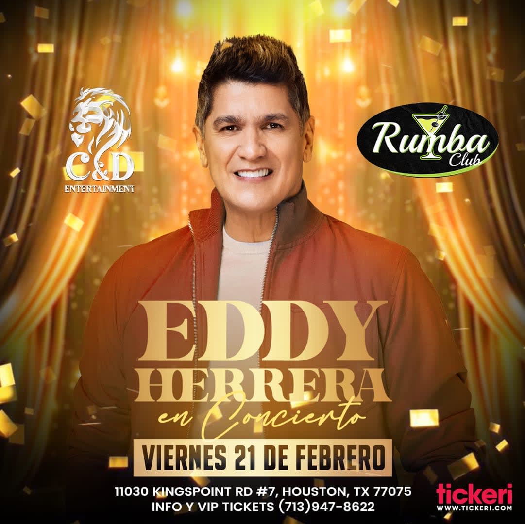 Eddy Herrera en Houston Tickets | Boletos - Club Rumba, Houston | 2025 ...