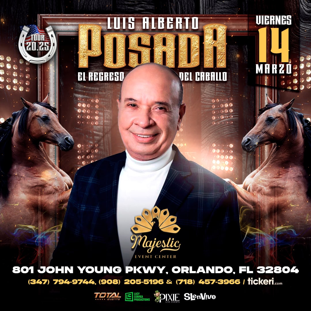 LUIS ALBERTO POSADA EL CABALLO DE LA MUSICA POPULAR REGRESA A ORLANDO ...
