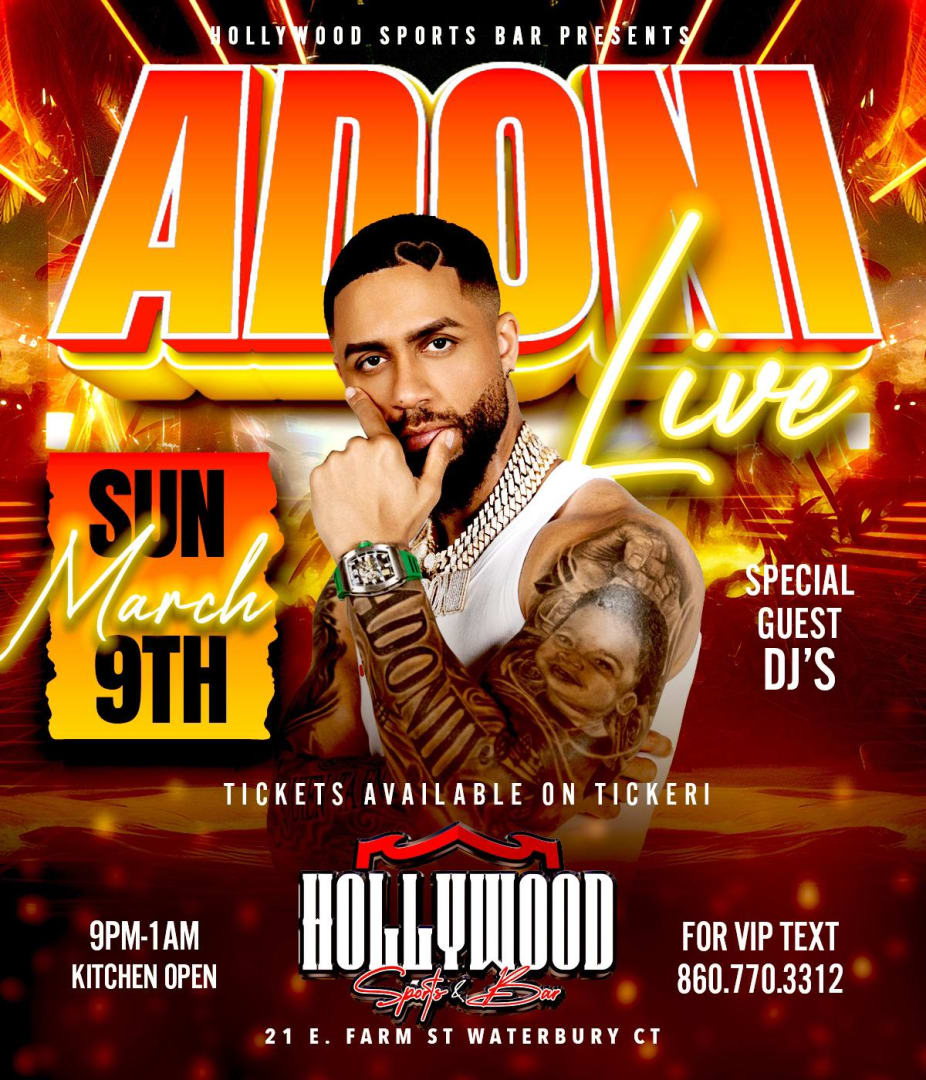 DJ ADONI LIVE WATERBURY CANCELED Tickets | Boletos - Hollywood Cafe ...