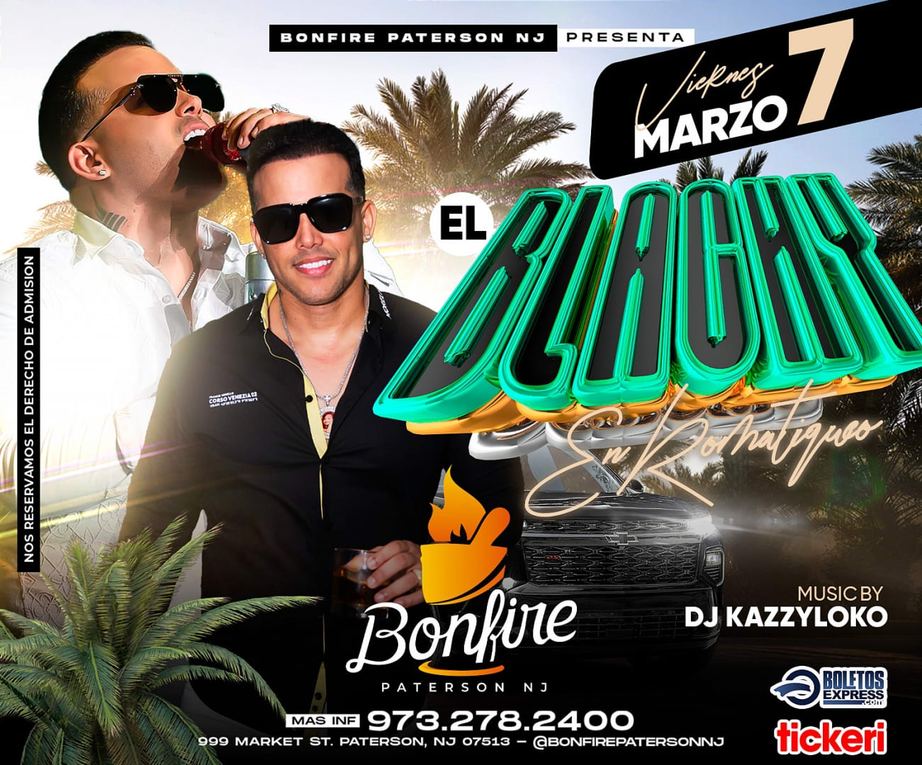 EL BLACHY Tickets | Boletos - BONFIRE PATERSON NJ, Paterson | 2025-03 ...