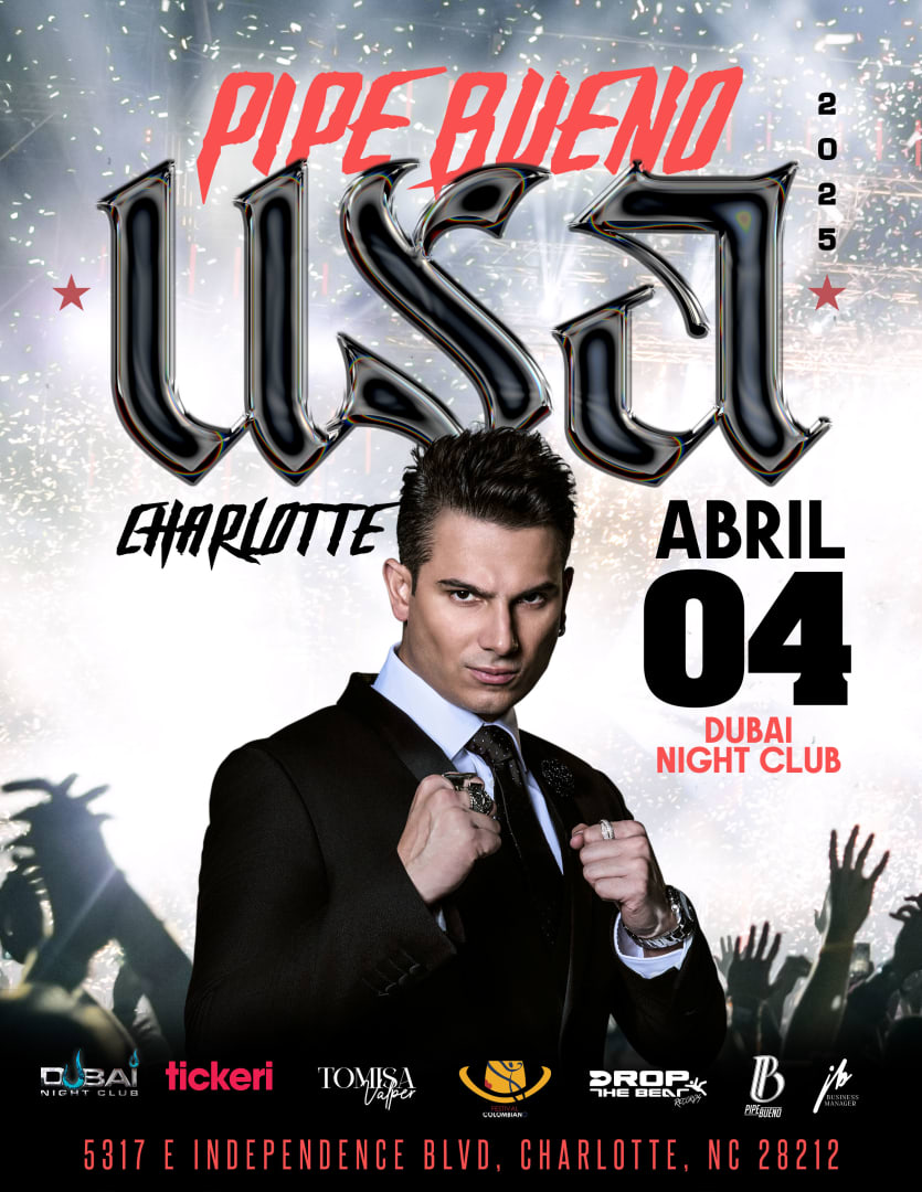 Pipe Bueno - Charlotte - USA 2025 Tickets | Boletos - Dubai Night Club ...