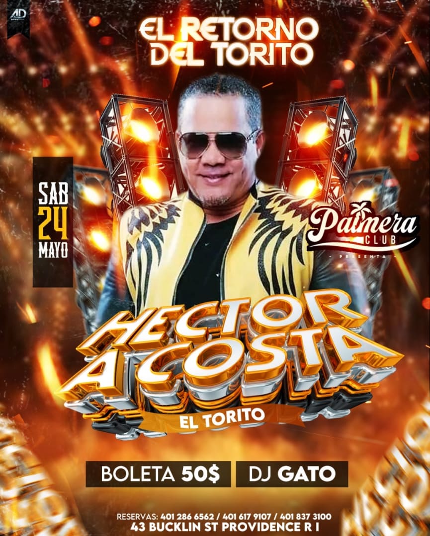 HECTOR ACOSTA “El Torito” EN CONCIERTO | PALMERA CLUB | PROVIDENCE, RI ...