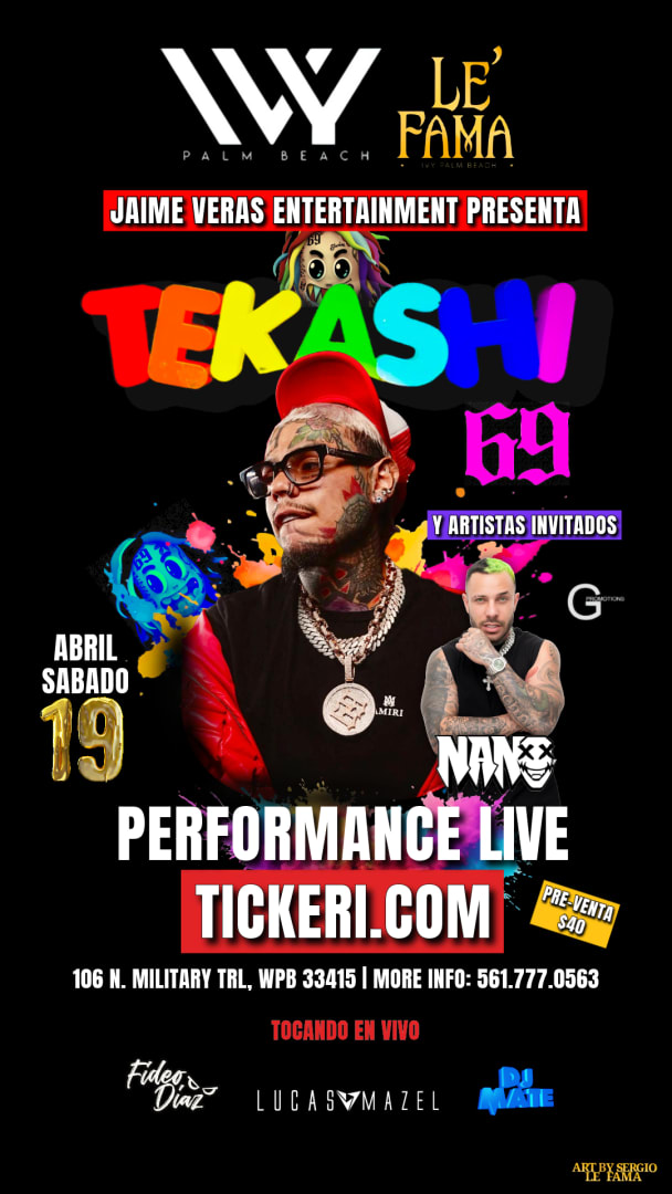 TEKASHI 69 EN IVY PALM BEACH! Tickets | Boletos - IVY Palm Beach, West ...