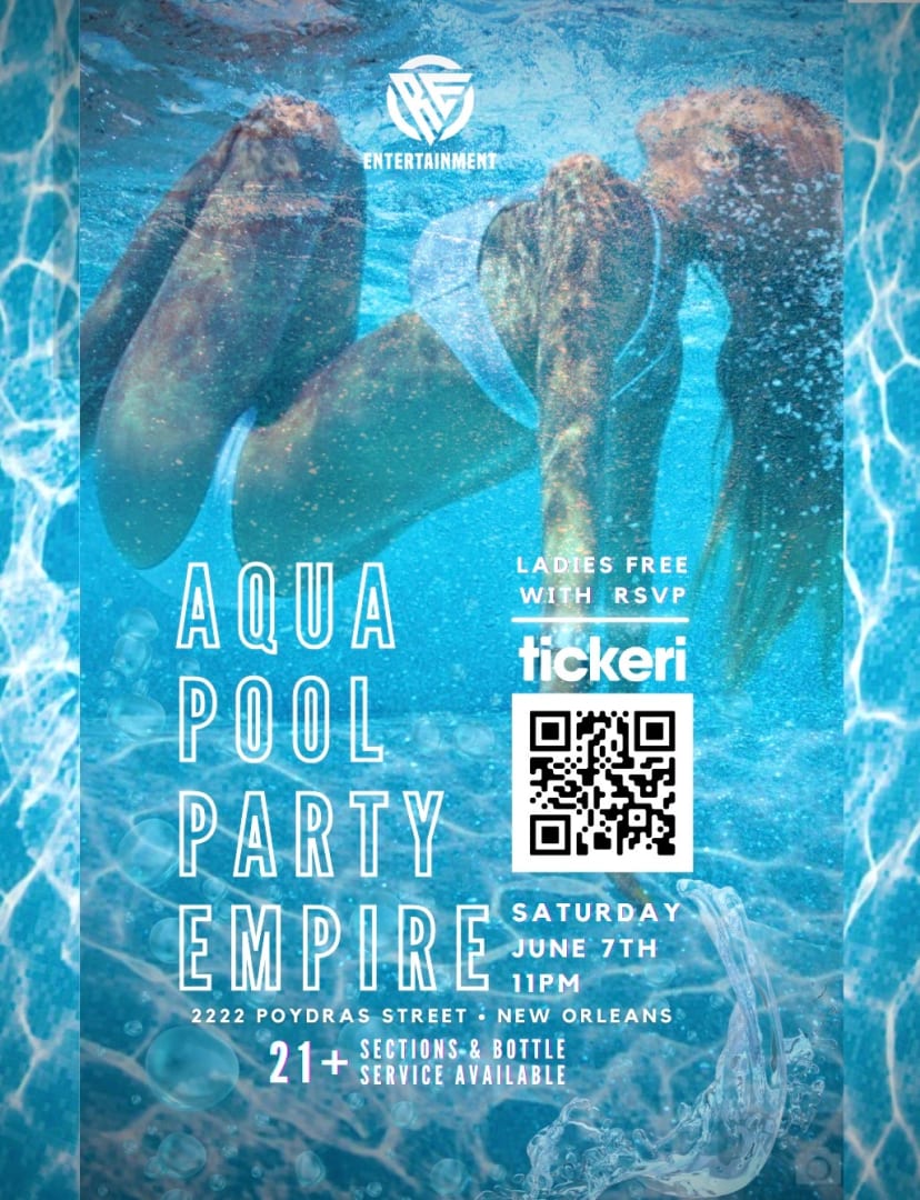 Aqua Pool Party Tickets | Boletos - DA EMPIRE, New Orleans | 2025-06-07 ...