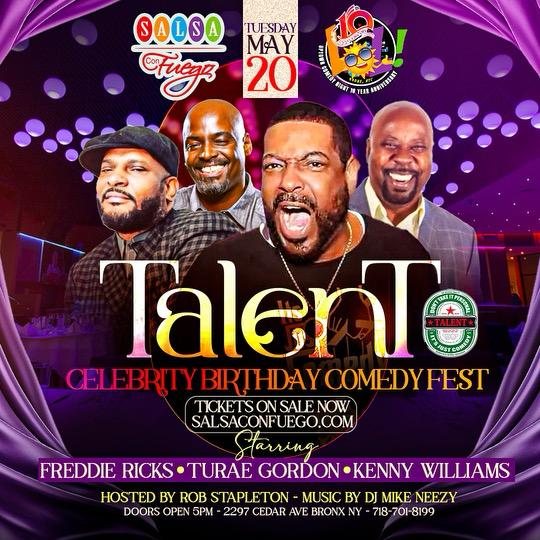 May 20th | Celebrity Comedy Fest w/ Talent| Freddie Ricks | Turae ...