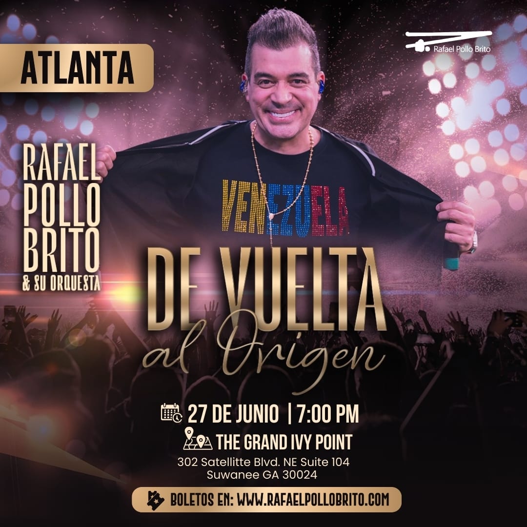 RAFAEL POLLO BRITO "DE VUELTA AL ORIGEN" ATLANTA!!! Tickets | Boletos ...