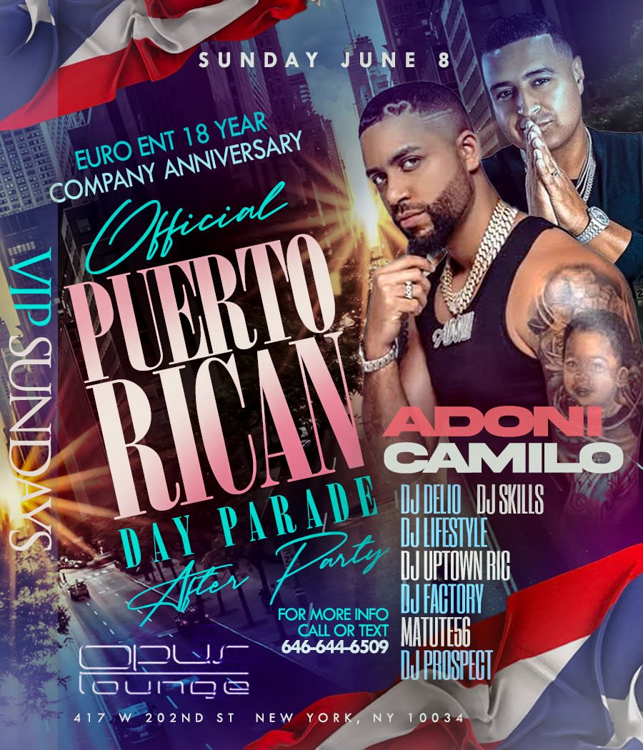 VIP Sundays Official Puerto Rican Day Parade After Party DJ Adoni Live ...