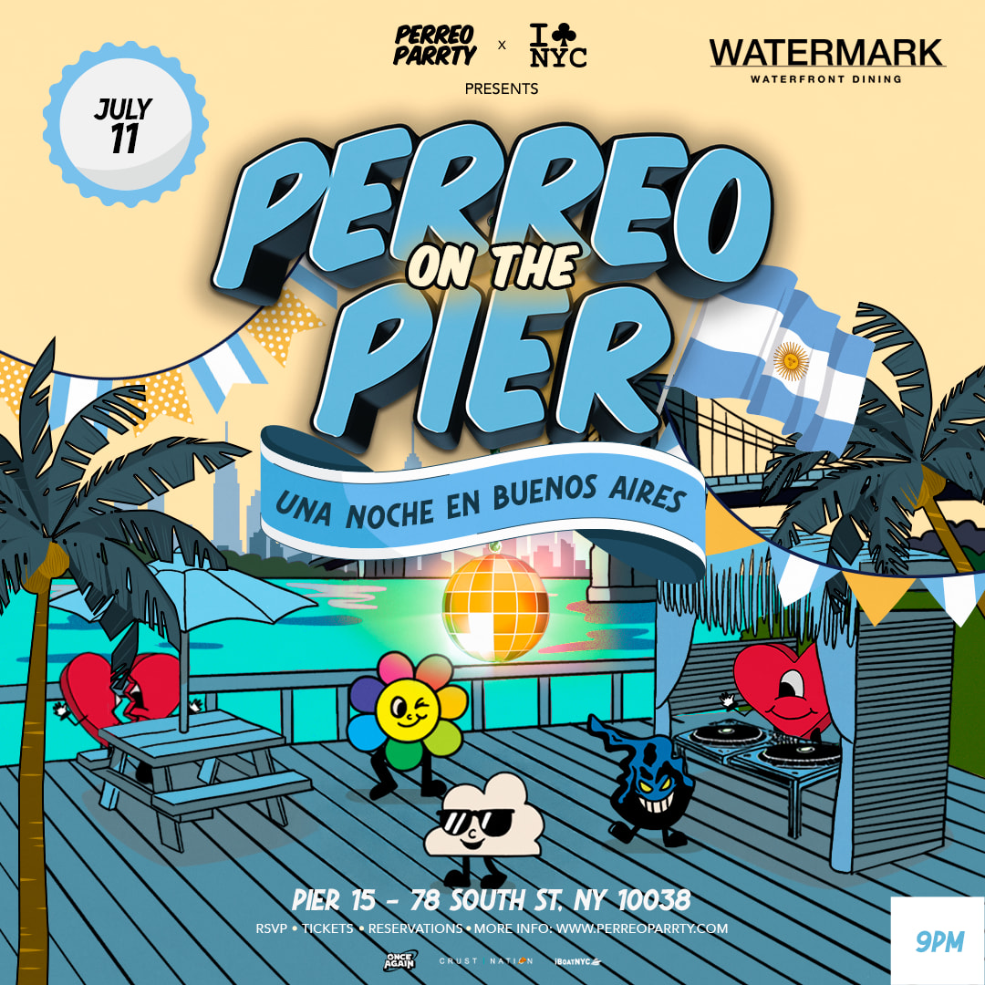 Perreo on the Pier - Una Noche En Buenos Aires Latin Dance Party NYC in ...